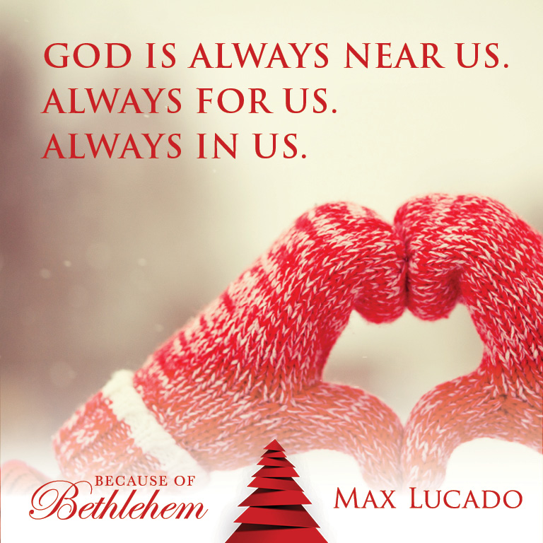 A Christmas Book from Max Lucado – Because of Bethlehem: Love Is Born ...